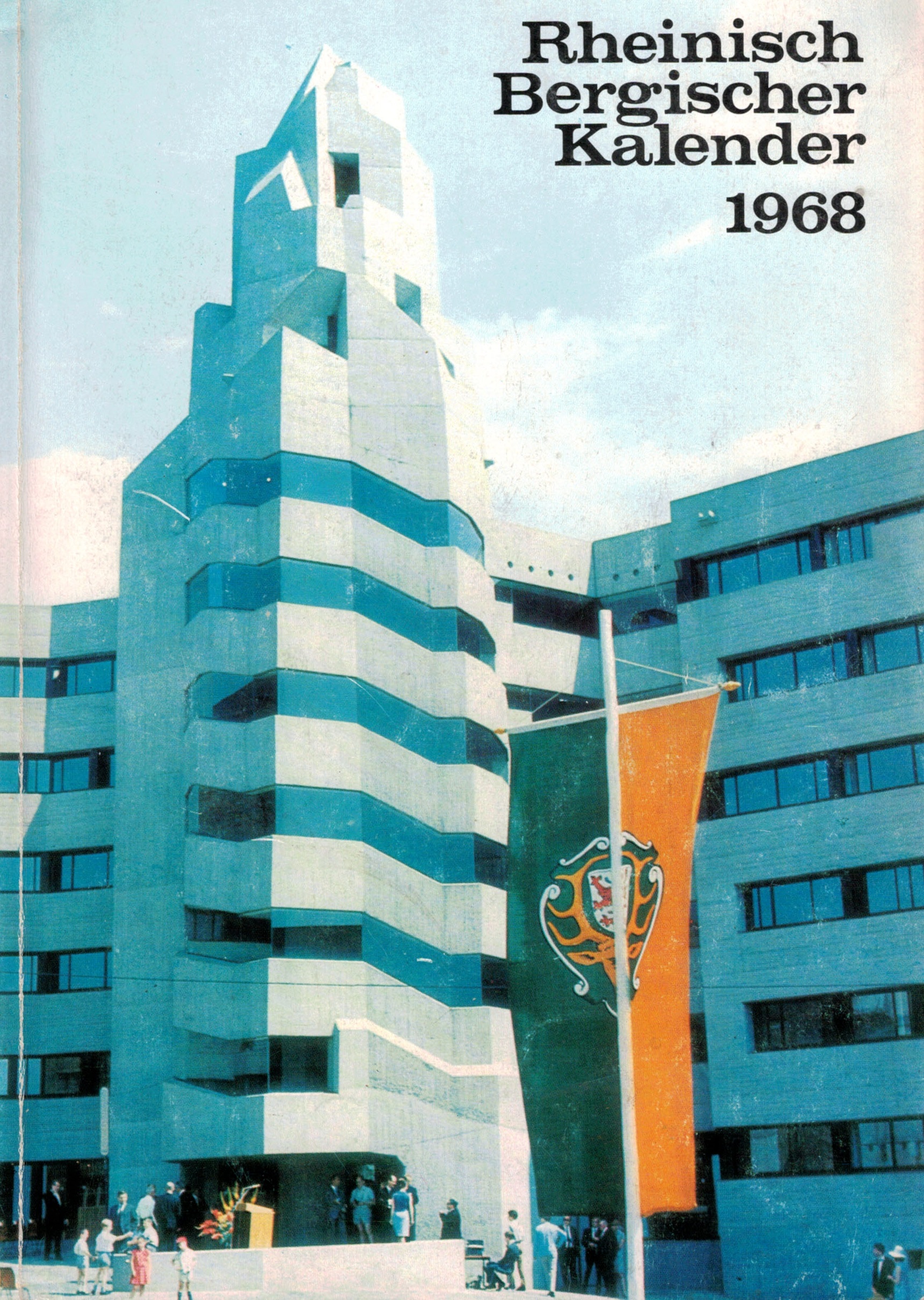 Bergischer Kalender 1968 - Bergischer Geschichtsverein Rhein-Berg e.V.